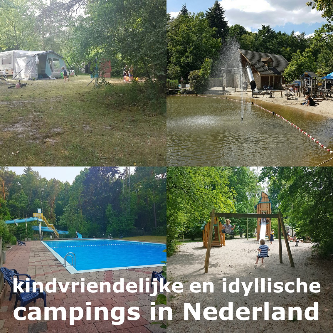Kamperen met kinderen: idyllische kindvriendelijke campings in ...