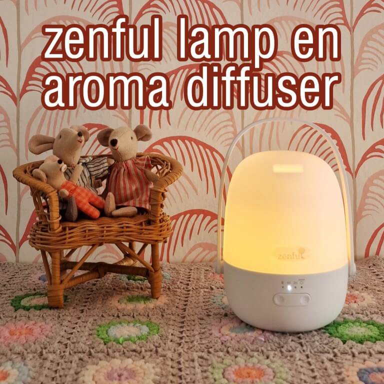 Review: Zenful Harmony aroma diffuser lamp met etherische olie Leuk met kids