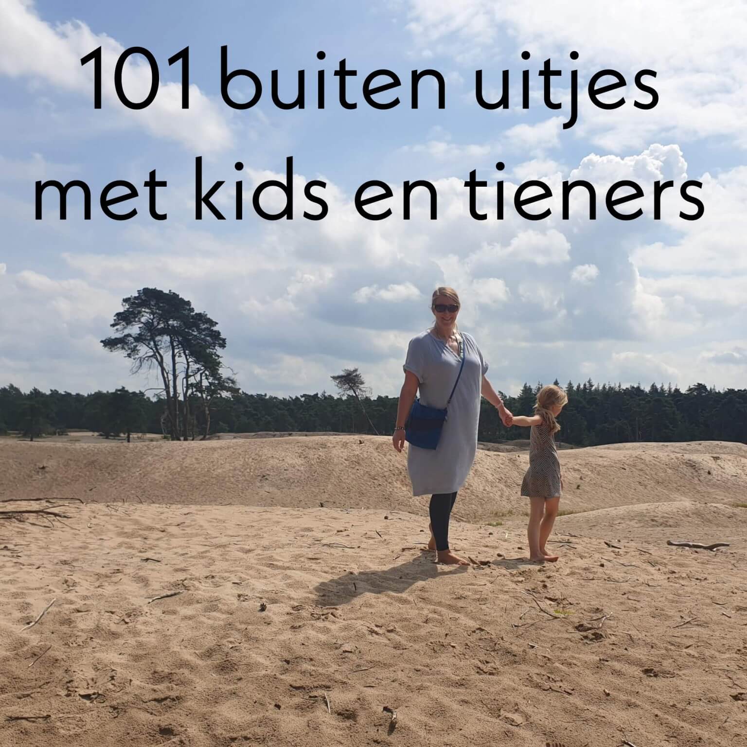 101 buiten uitjes met kinderen en tieners, voor de lente en zomer Leuk ...