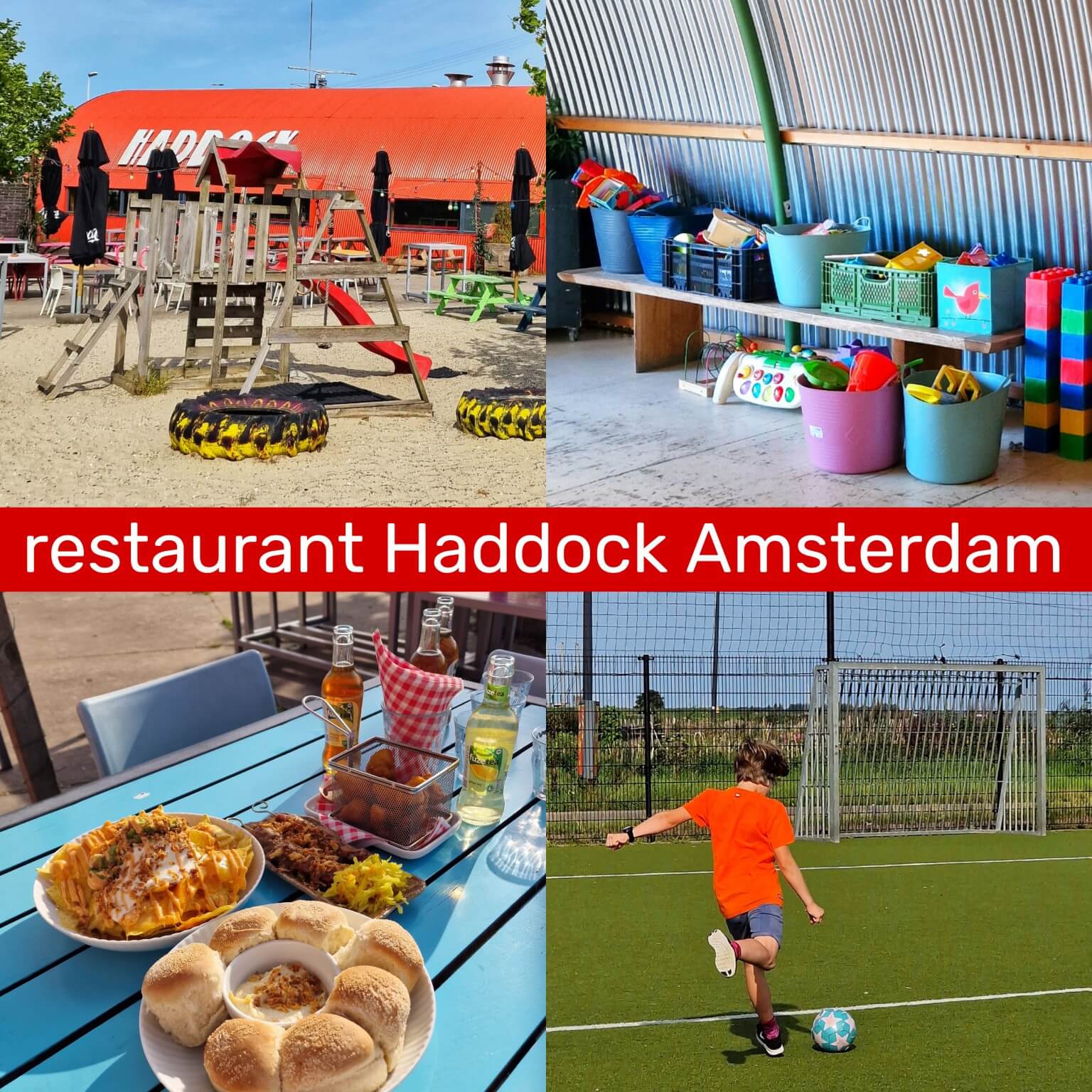 Restaurant Haddock Amsterdam: speeltuin, speelhoek, voetbalveld Leuk ...
