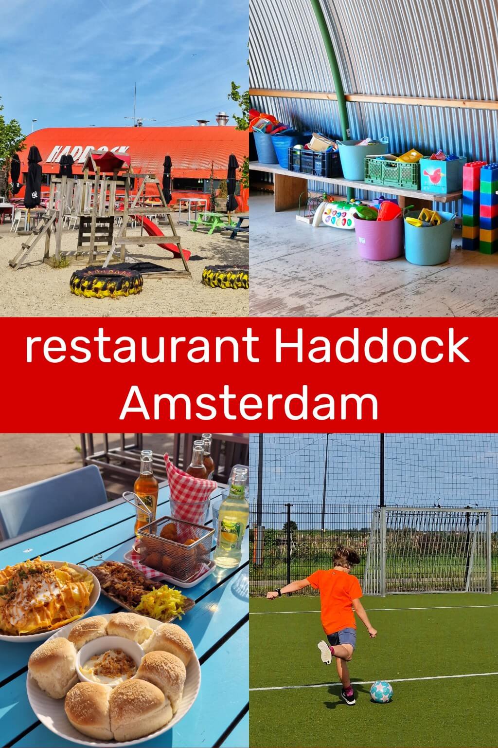 Restaurant Haddock Amsterdam: speeltuin, speelhoek, voetbalveld Leuk ...